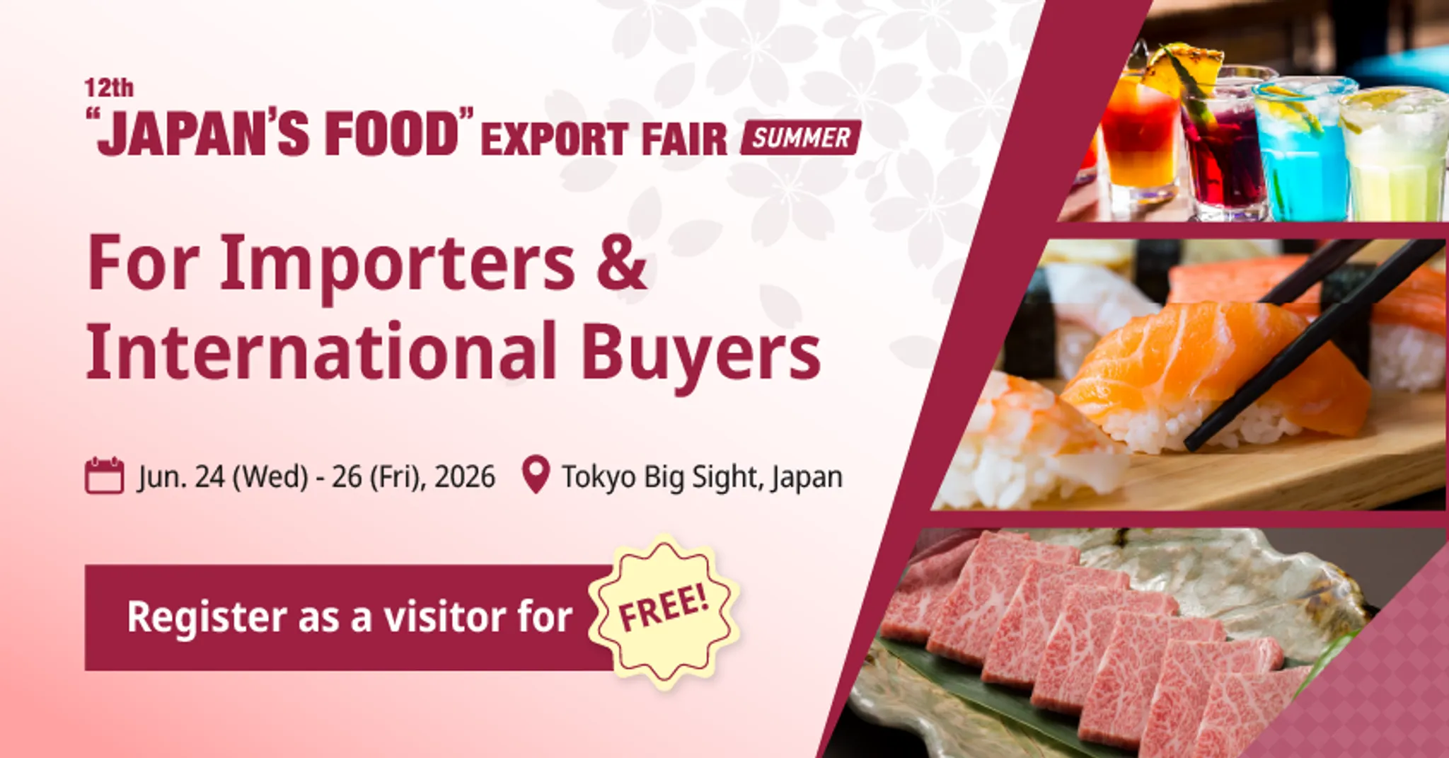 "JAPAN'S FOOD" EXPORT FAIR Summer 2026 2026