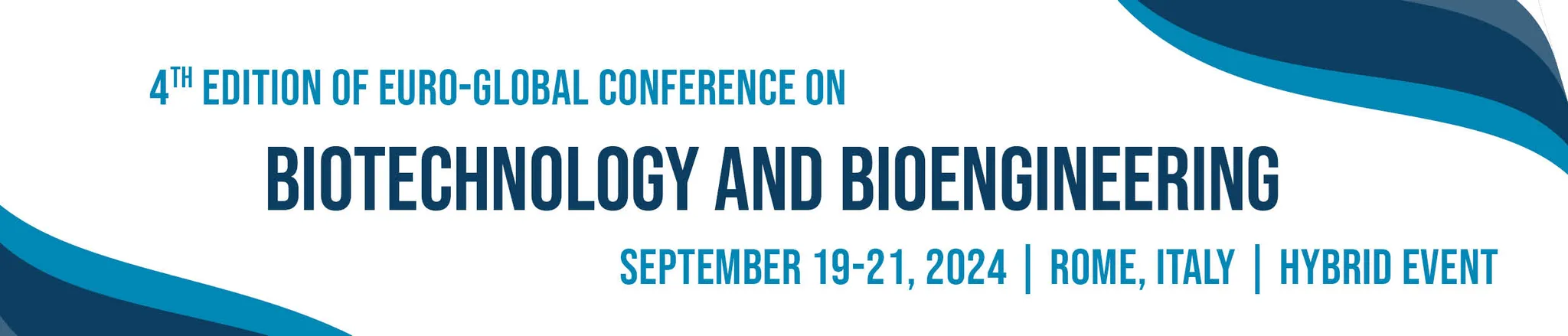 Euro-Global Conference on Biotechnology and Bioengineering 2025